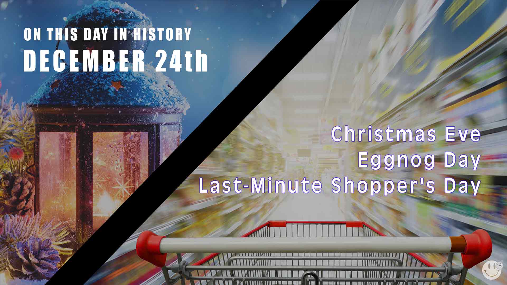 Christmas Eve: December 24 in History - Today in History