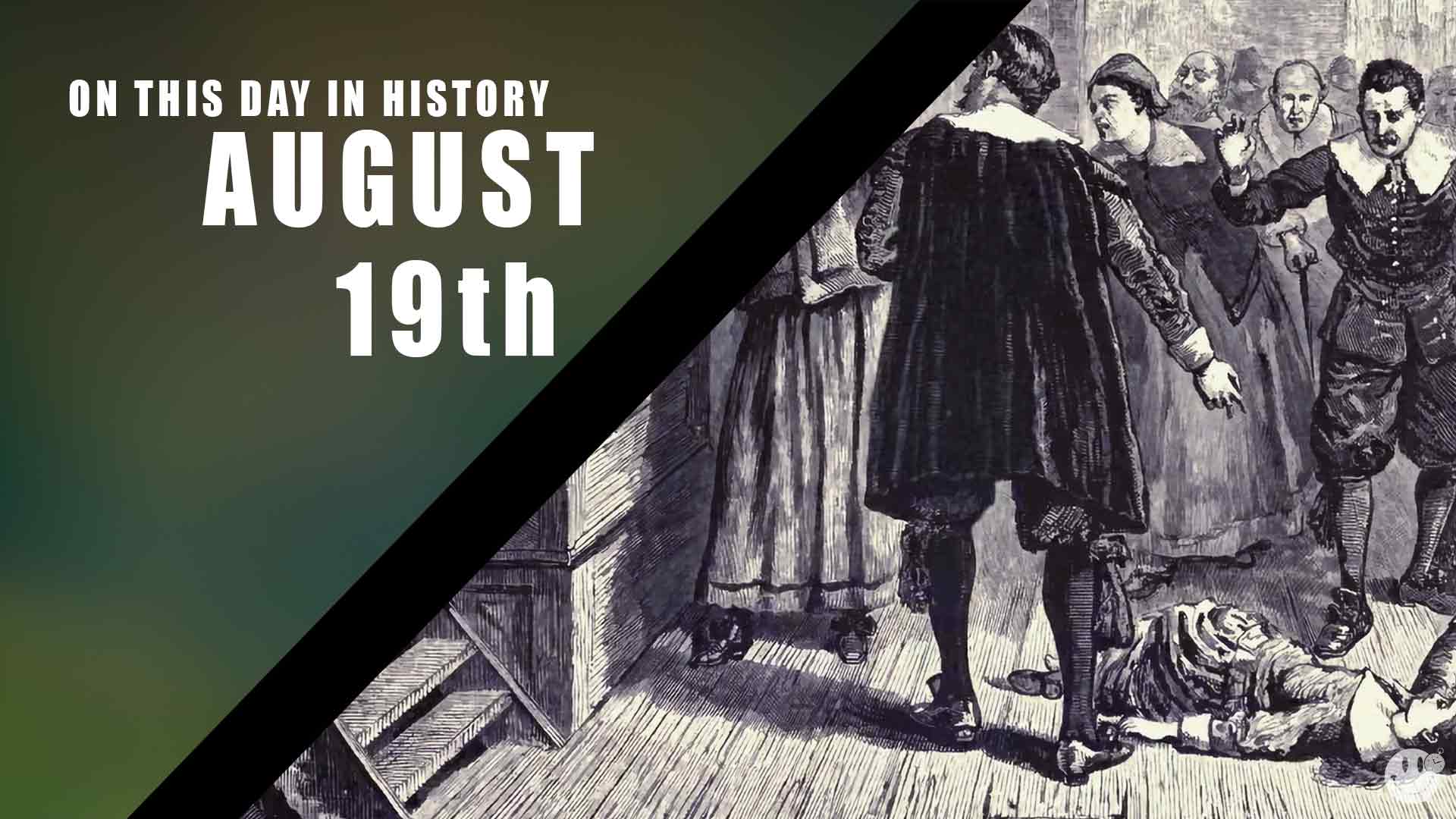 August 19 in History - Today in History