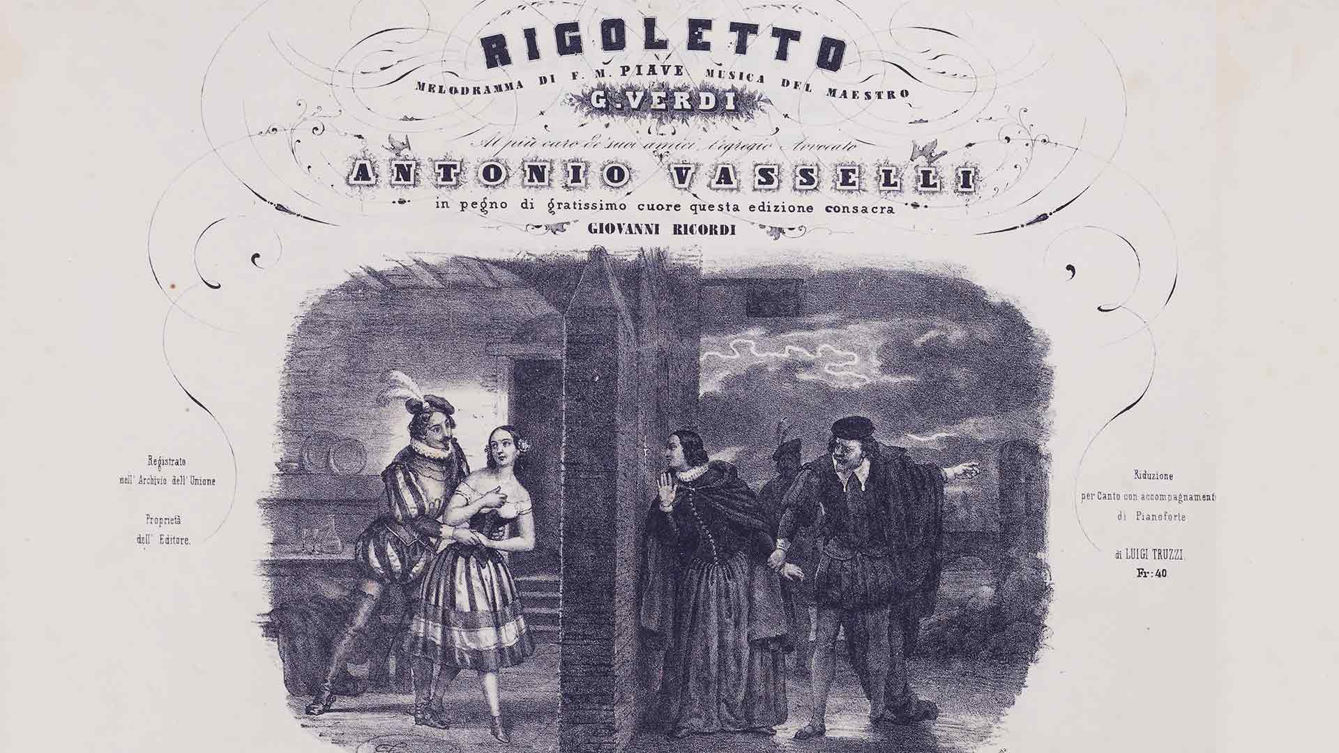 “Rigoletto” by Giuseppe Verdi First Performed on February 8, 1851 ...
